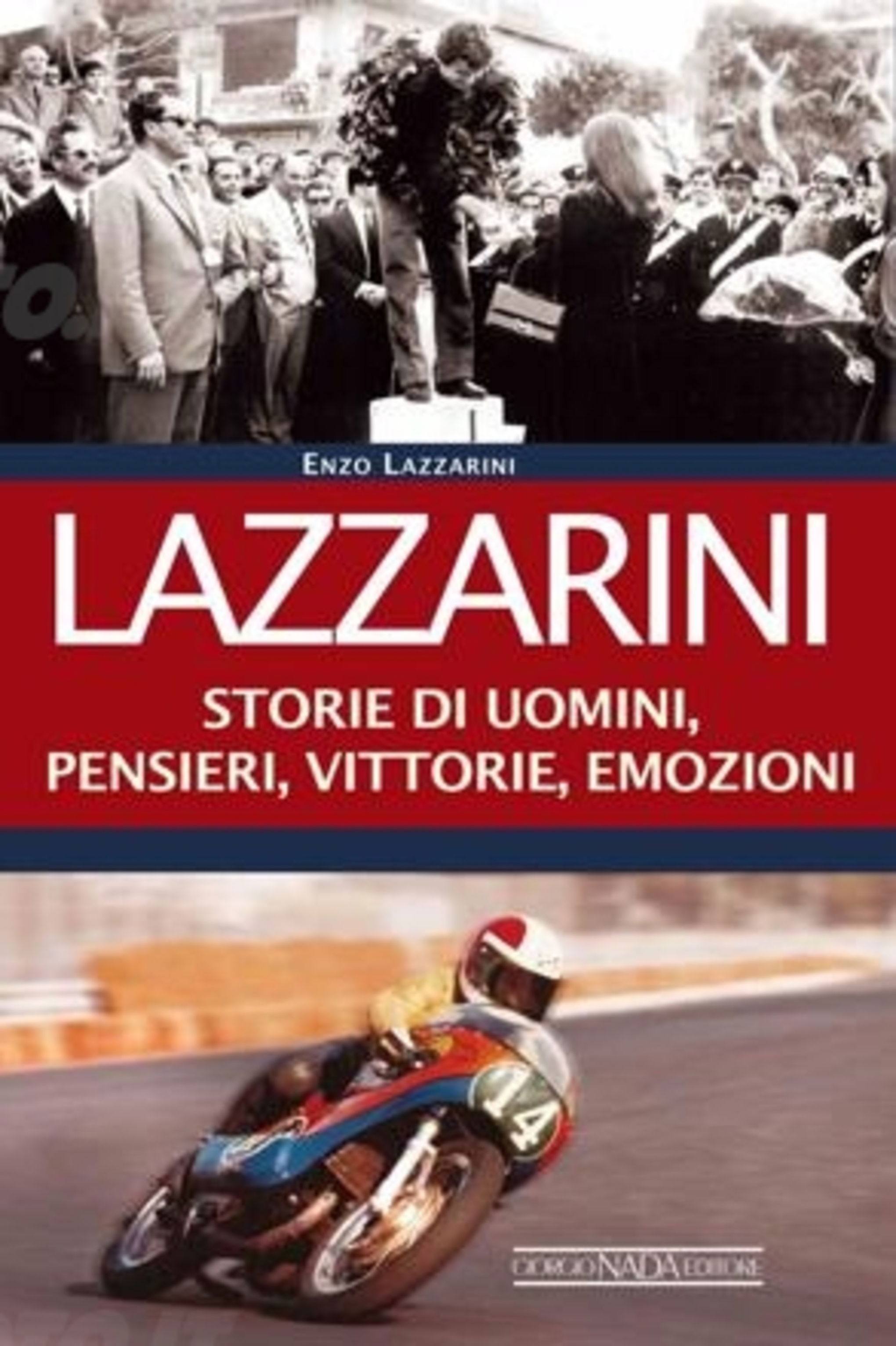 "Lazzarini" il libro che racconta la storia di Eugenio - News - Moto.it
