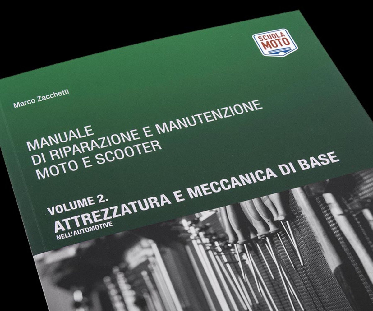 Scuolamoto: Manuale di riparazione e manutenzione moto e scooter vol. 2 ...